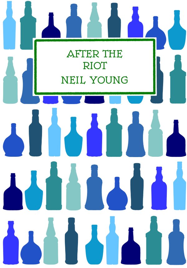 Featured Publication – After the Riot by Neil Young