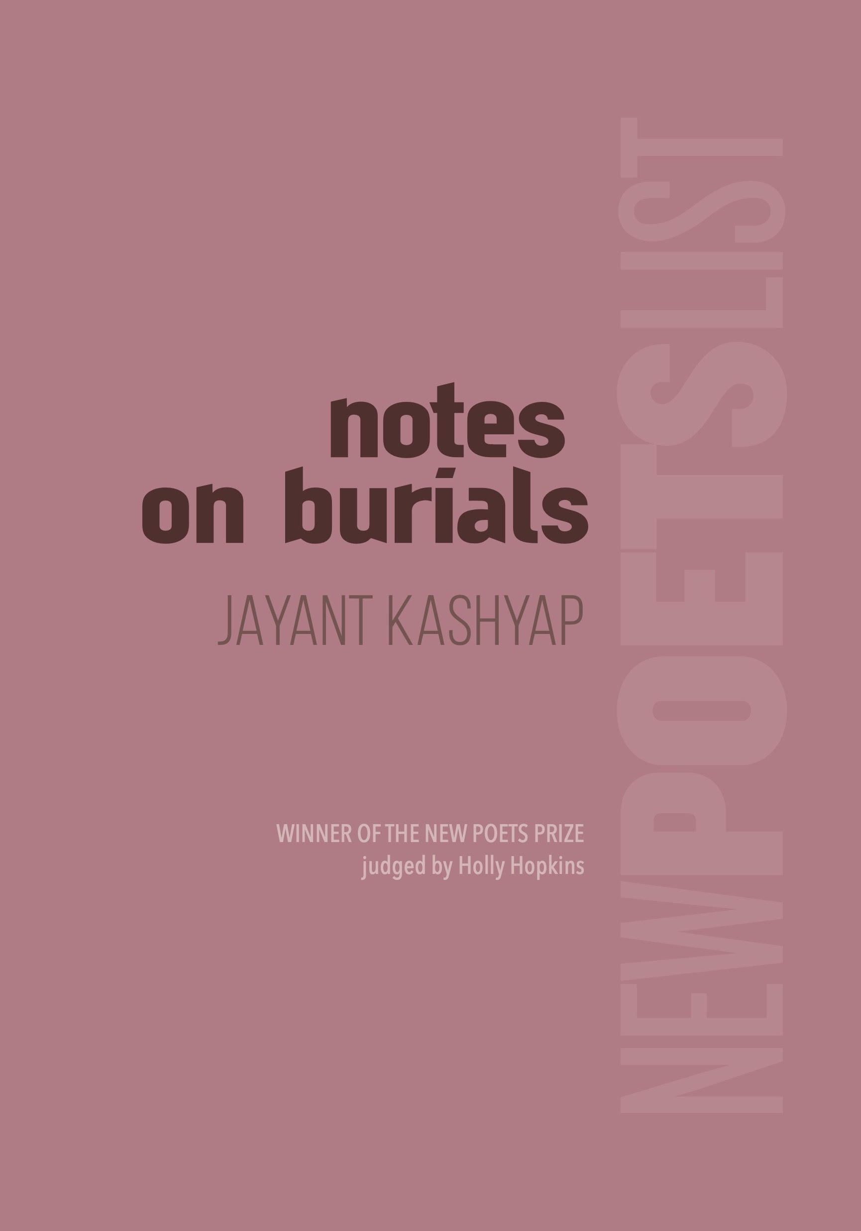 Featured Publication – Notes on Burials by Jayant Kashyap